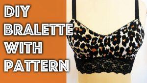 10 DIY Bralette Patterns (Free Sewing Pattern PDF)