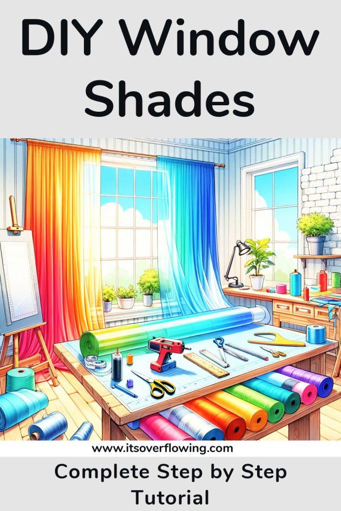 DIY Window Shades (Complete Step by Step Tutorial)