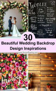 30 Beautiful Wedding Backdrop Design Inspirations