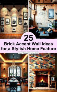 25 Brick Accent Wall Ideas for a Stylish Home Feature