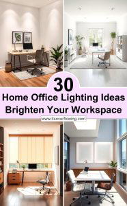 30 Home Office Lighting Ideas: Brighten Your Workspace