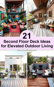 21 Second Floor Deck Ideas for Elevated Outdoor Living