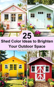 25 Shed Color Ideas to Brighten Your Outdoor Space