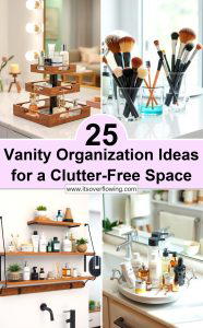 25 Vanity Organization Ideas for a Clutter-Free Space