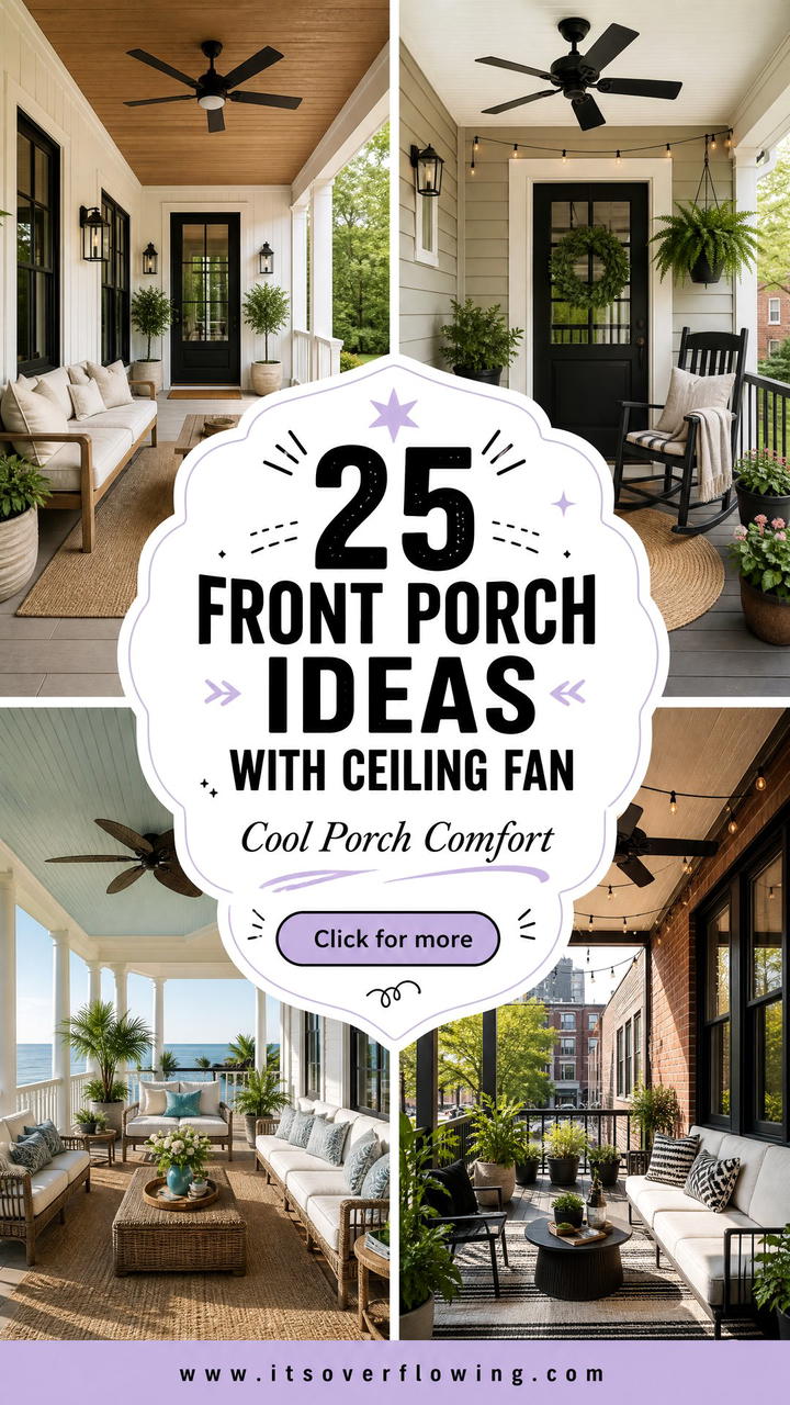 25 Front Porch Ideas With Ceiling Fan for Cool Comfort